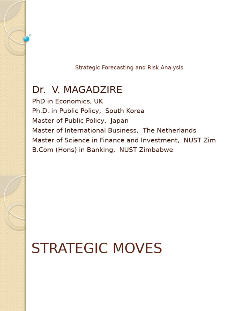 Lecture 8 - Strategic Moves | PDF