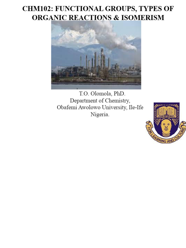 Functional Groups, Types of Organic Reactions and Isomerism | PDF ...