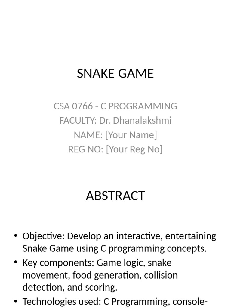 Snake Game Project Presentation | PDF | Computer Programming | Software ...