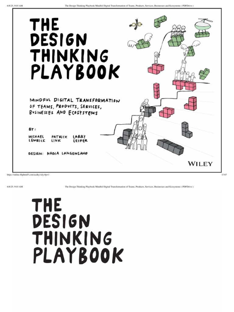 The Design Thinking Playbook Mindful Digital Transformation of Teams ...