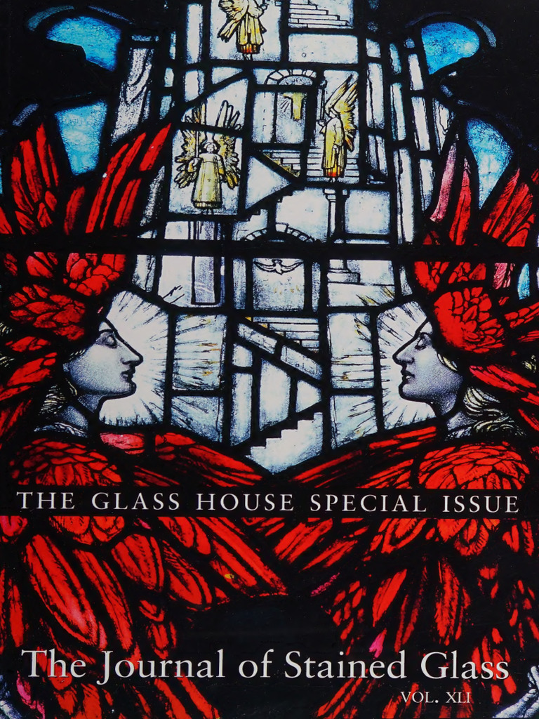 Te Jouggal of Stained Glass 4: The Glass House Special Issue | PDF ...