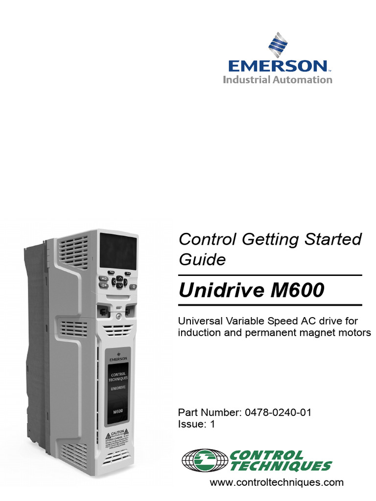 Unidrive M600 Control Getting Started Guide Iss1 | PDF | Electric Motor | Safety