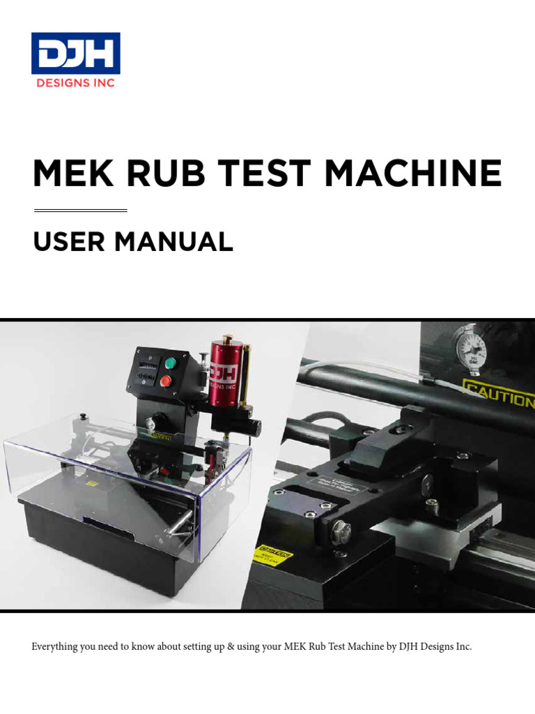 MEK RubTest Machine User Manual v6 | PDF | Valve | Implied Warranty