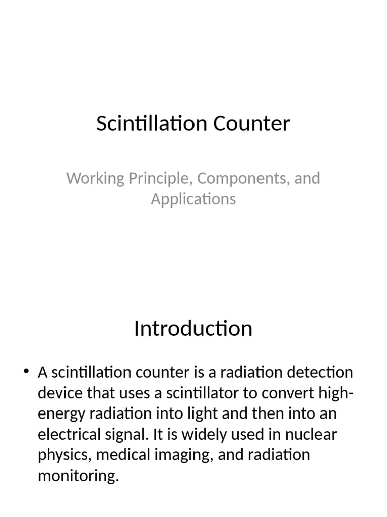Scintillation Counter PPT Final | PDF