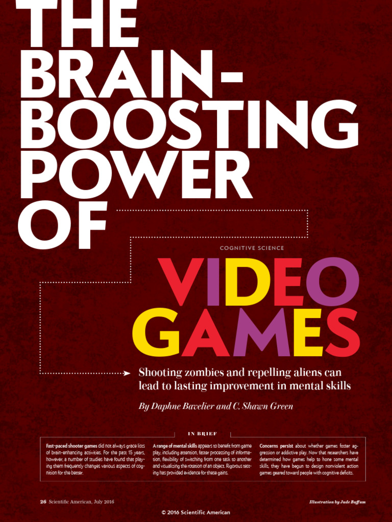 The Brain Boosting Power of Video Games | PDF | Attention | Cognition