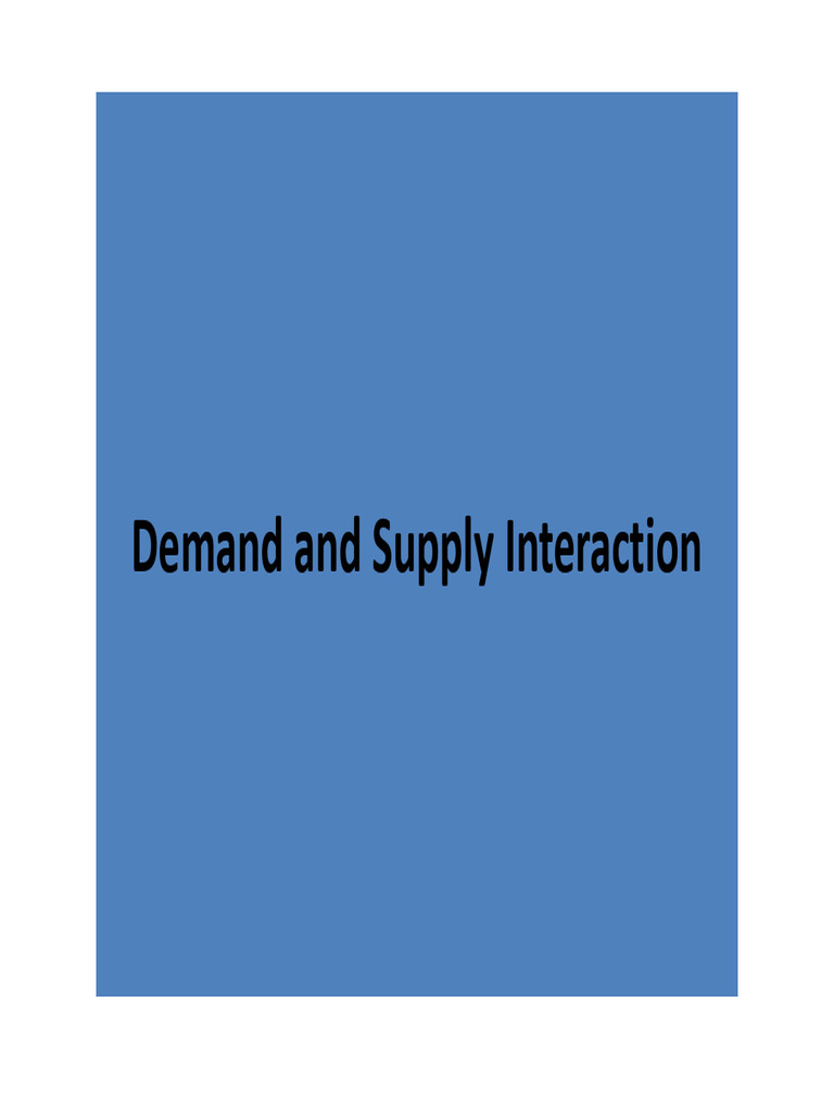Video4 - DD Ss Interaction | PDF | Supply (Economics) | Economic ...