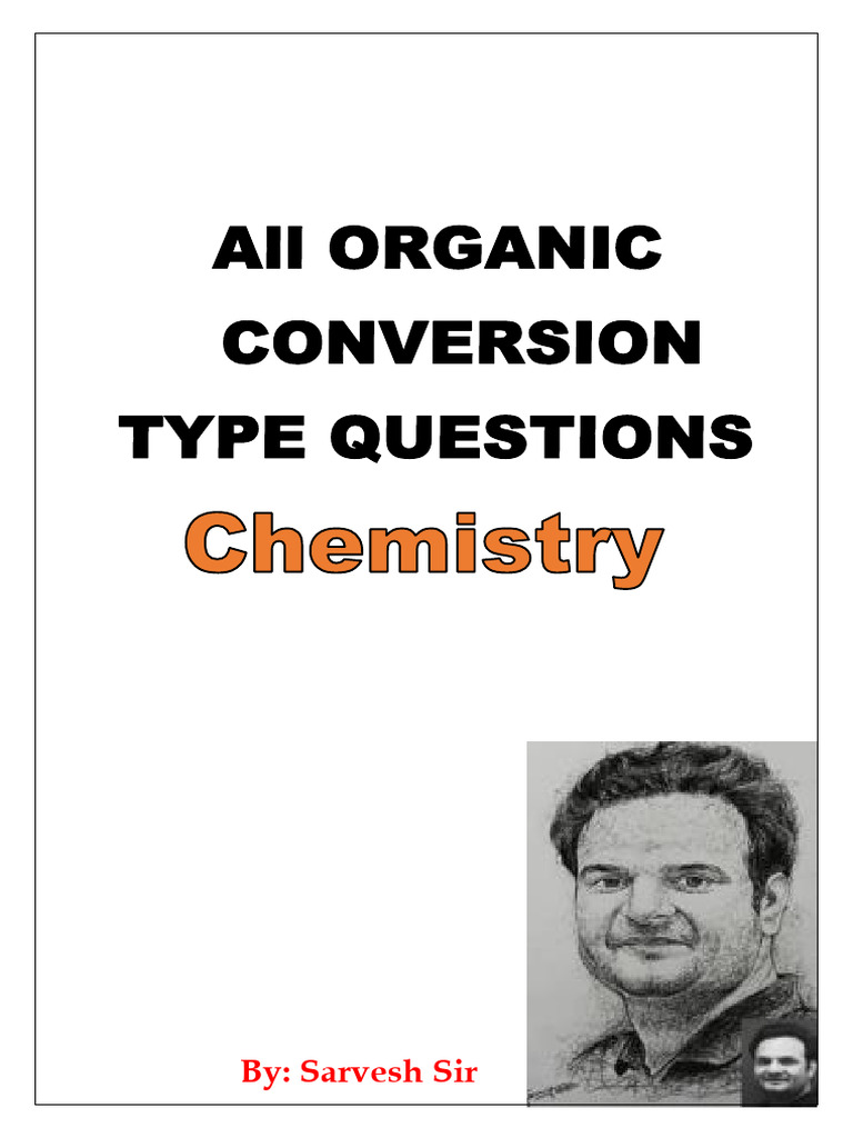 Conversion of Organic Chemistry Question Sheet | PDF | Acid | Amine