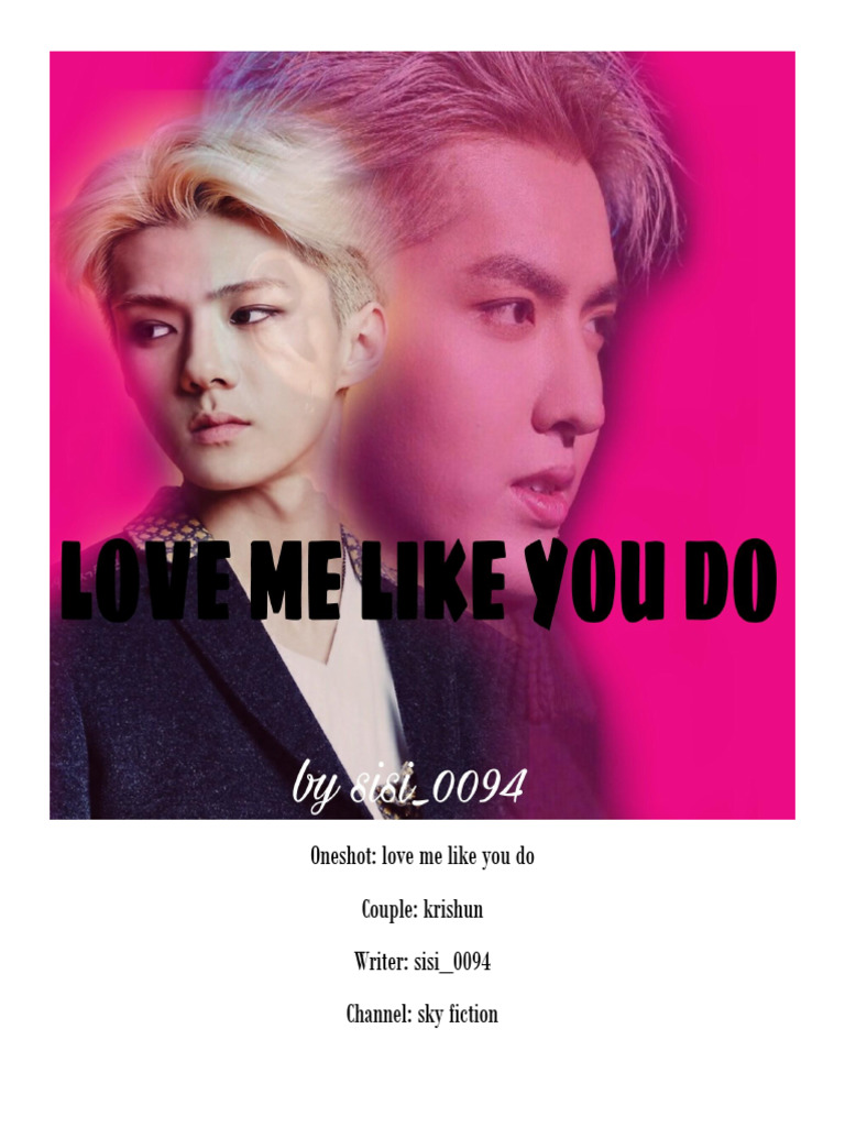 Love Me Like You Do | PDF