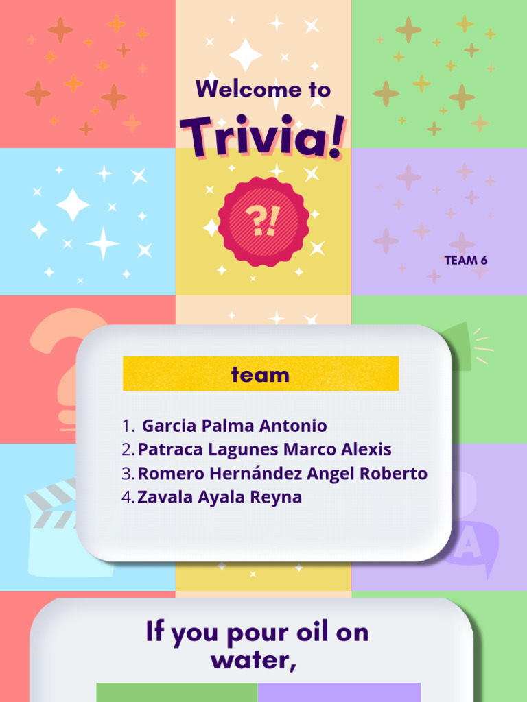 Team 6 - Trivia Presentation | PDF