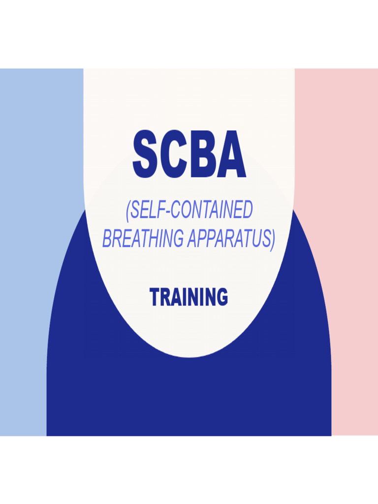 Microsoft PowerPoint - SCBA (Self-Contained Breathing Apparatus) | PDF