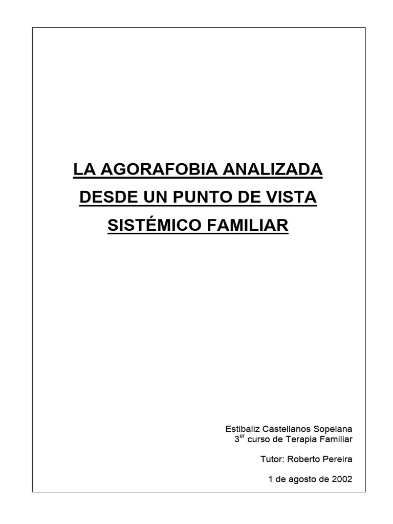Agorafobia y su Análisis Familiar | PDF | Ansiedad | Agorafobia