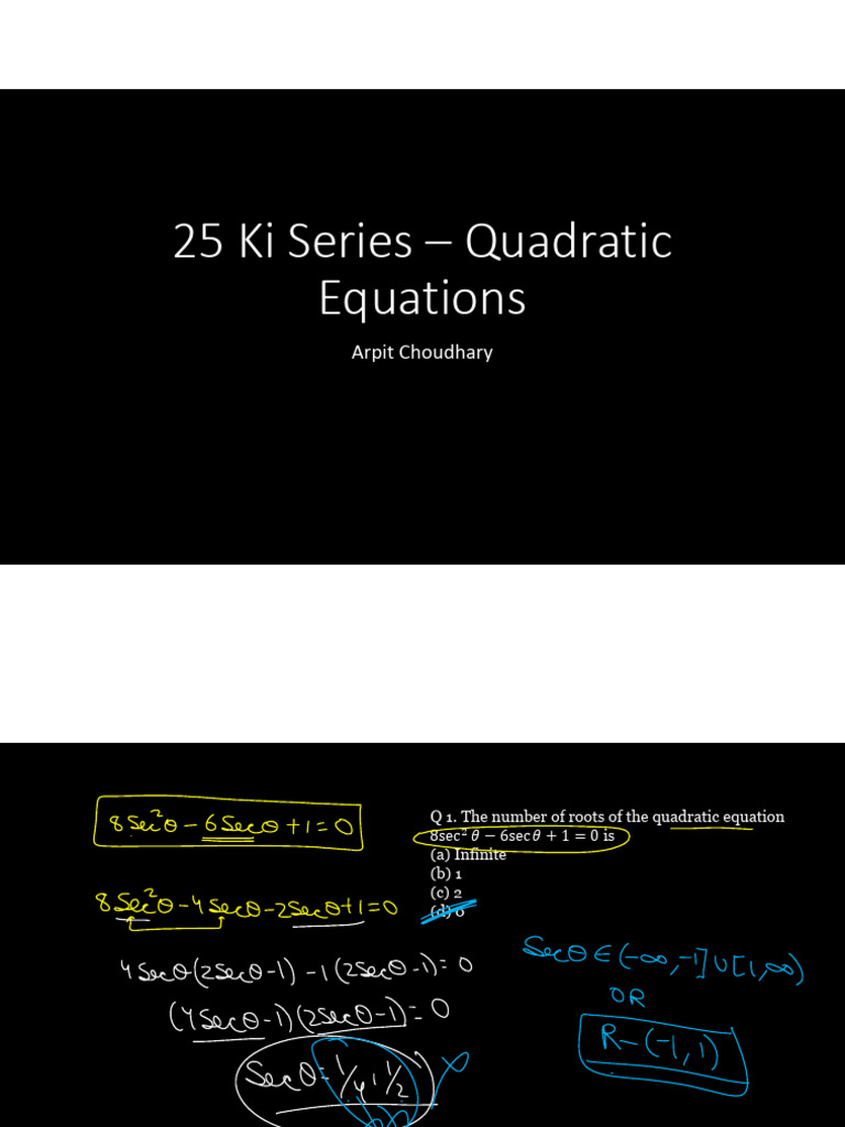 25 Ki Series - Quadratic Equations | PDF | Zero Of A Function | Equations