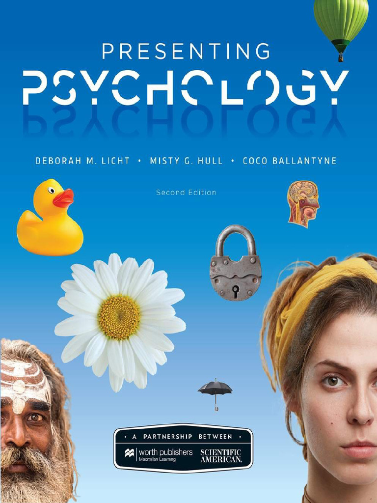 Presenting Psychology - Deborah M. Licht, Misty G Hull, Coco Ballantyne ...