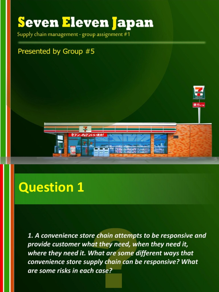 Presentation-Case Study Seven Eleven | PDF | Inventory | Supply Chain