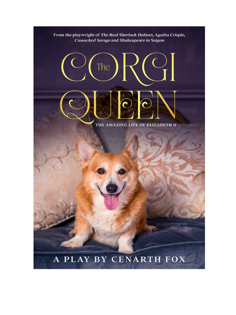The Corgi Queen: A Play on Elizabeth II | PDF | Elizabeth Ii | Queen ...
