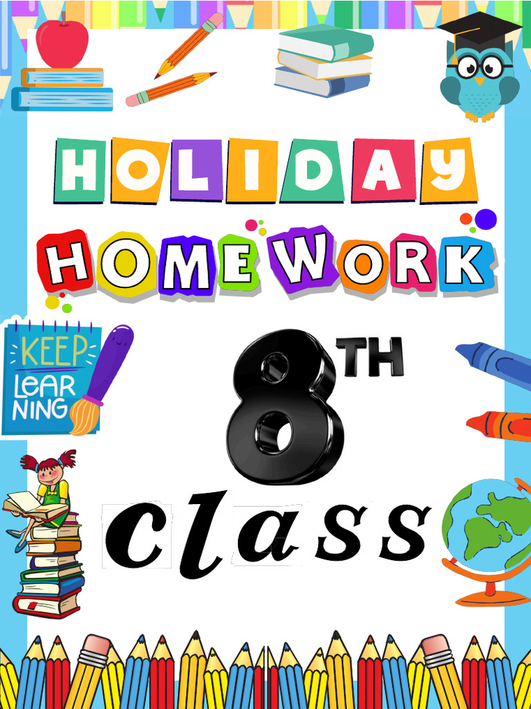 Class VIII Summer Holiday Homework | PDF