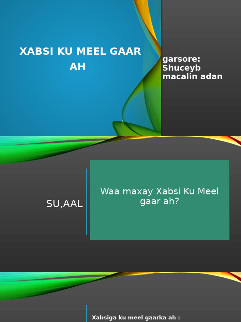 Xabsi Ku Meel Gaar Ah | PDF
