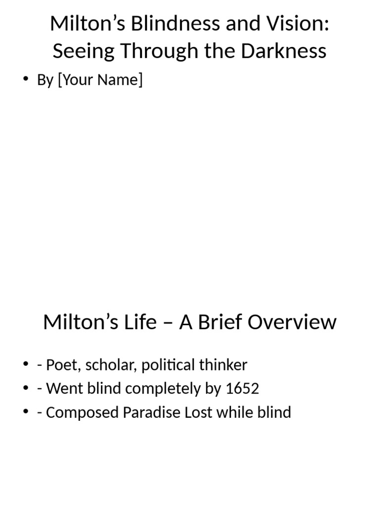 Milton Blindness and Vision Presentation | PDF