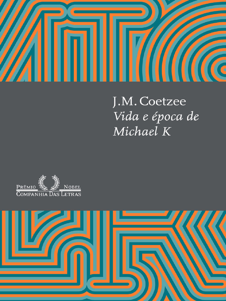 Vida e época de Michael K JM Coetzee_231229_090302 | PDF | Carro | Cama