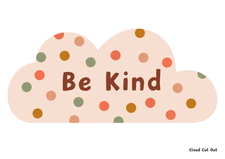 Be Kind Cloud A4 | PDF