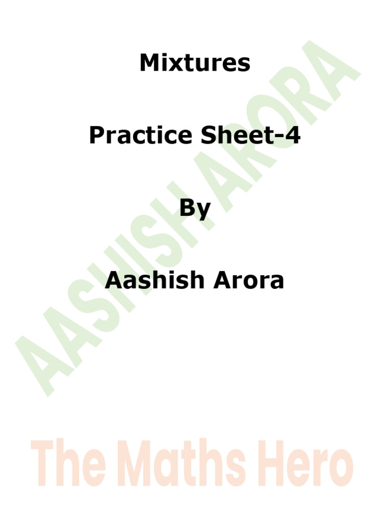 Mixture Practice Sheet 4 The Maths Hero | PDF