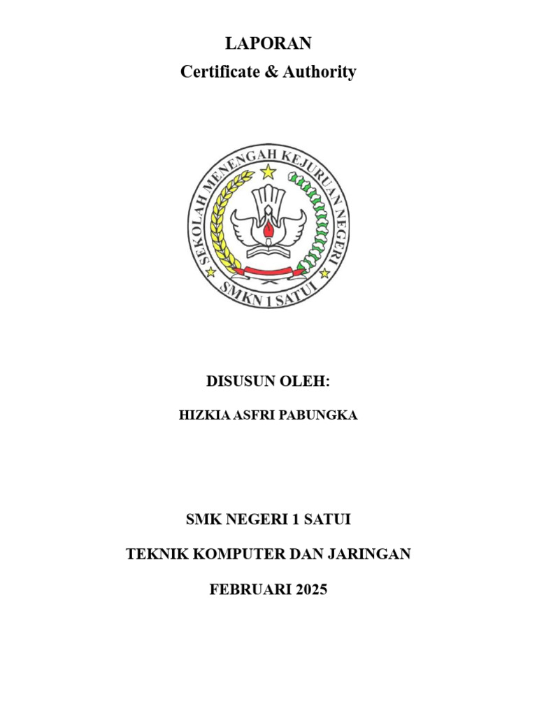 Laporan - Certificate & Authority - Hizkia Asfri Pabungka Xi TKJ 3 (Finished) | PDF