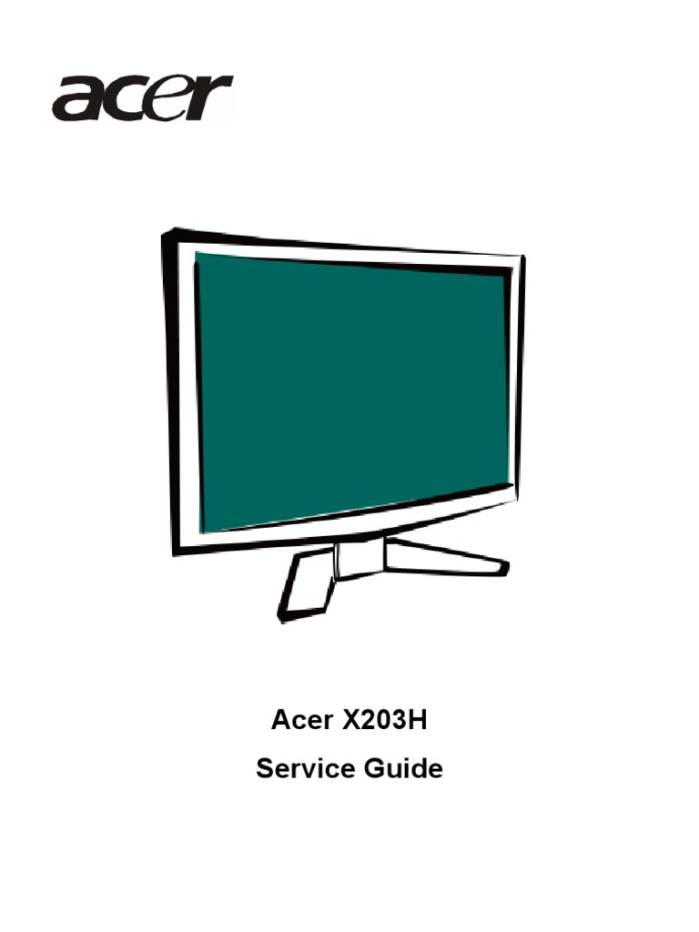 Acer TFT-LCD Color Monitor X203H Service Guide | PDF | Ac Power Plugs ...