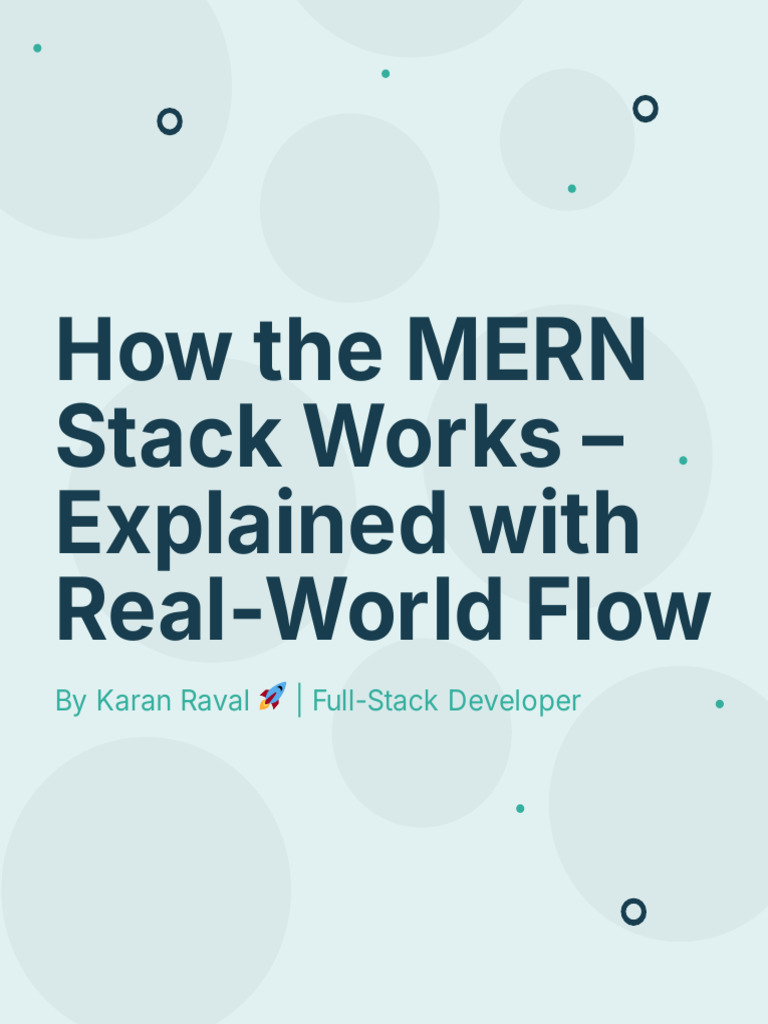 How The MERN Stack Works - Explained With Real-World FL | PDF