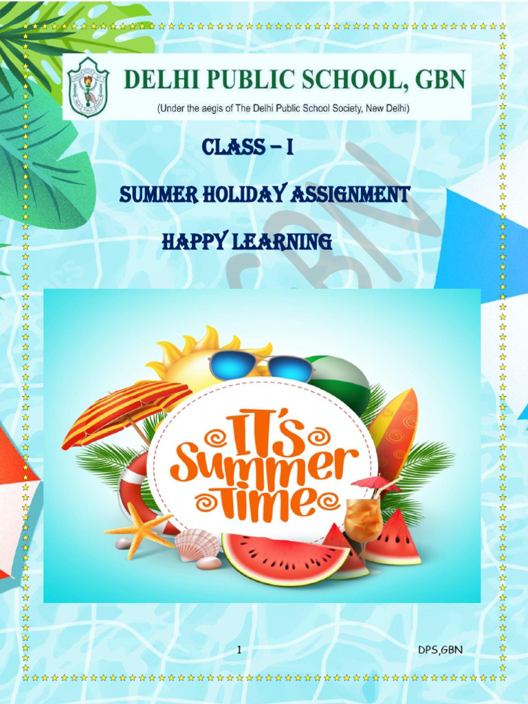 Summer Holiday Assignment - Class I D Dps GBN | PDF