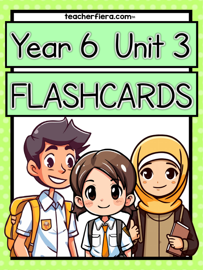 Year 6 Unit 3 Flashcards Latest | PDF