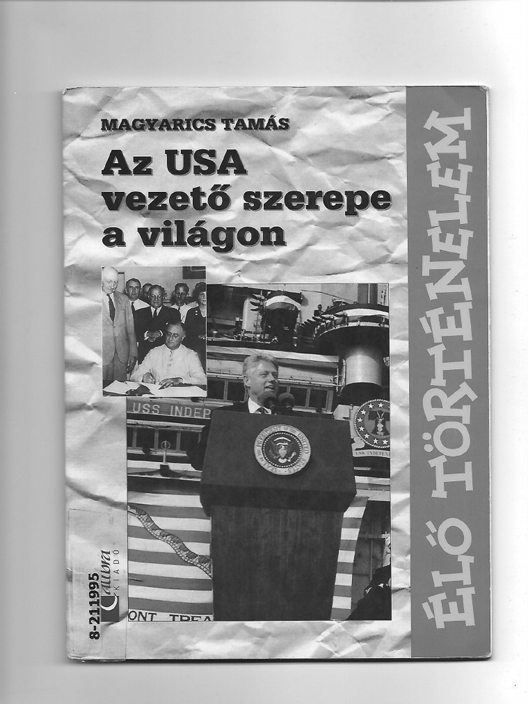 Magyarics Tamas - Az USA Vezeto Szerepe - 1997 | PDF