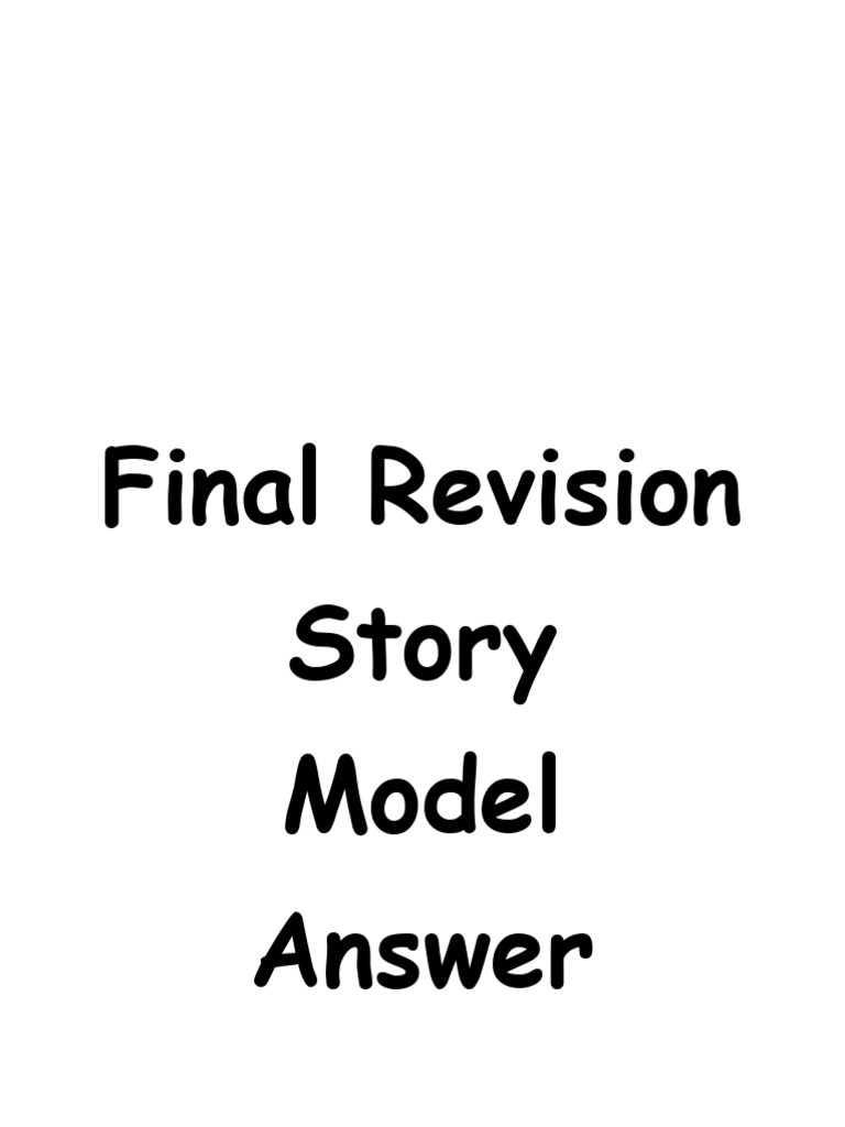 Final Revision Sheet Story Model Answer[1] | PDF | Wheat | Foods