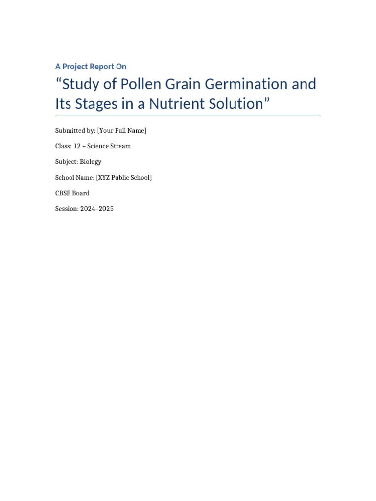 Pollen Grain Germination Project Class 12 | PDF | Germination | Pollen