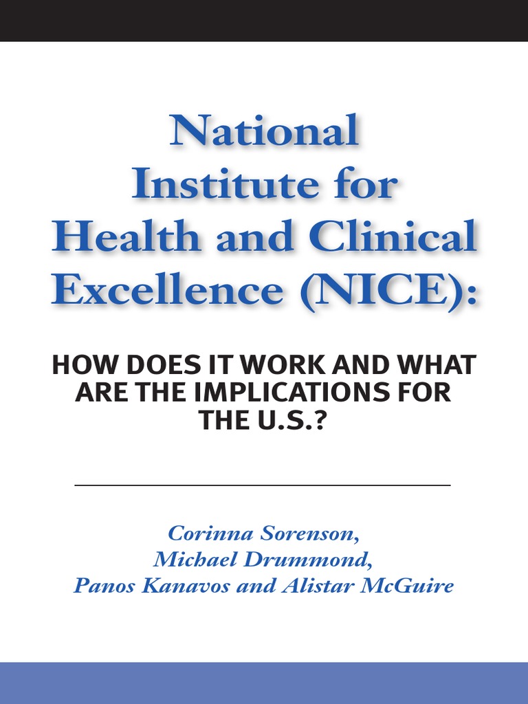 National Institute For Health and Clinical Excellence (NICE) : How Does ...