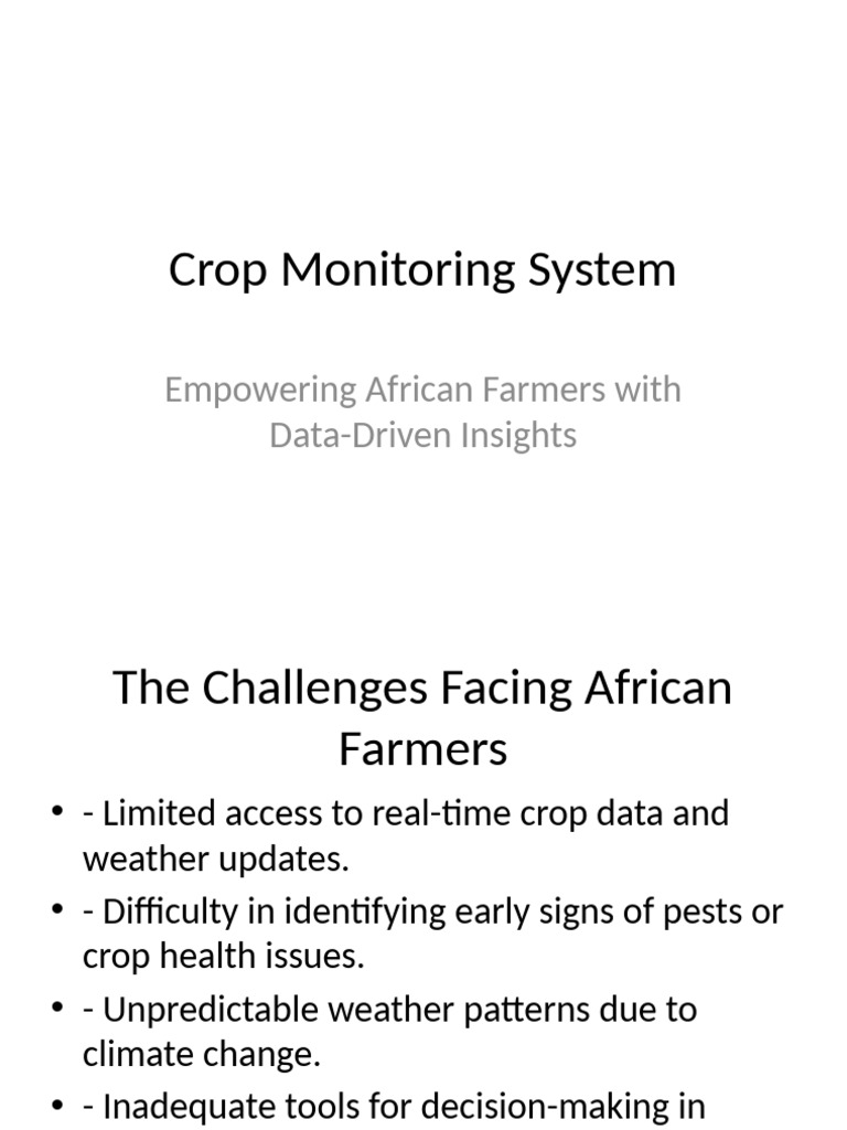 Crop Monitoring System Customized Presentation | PDF