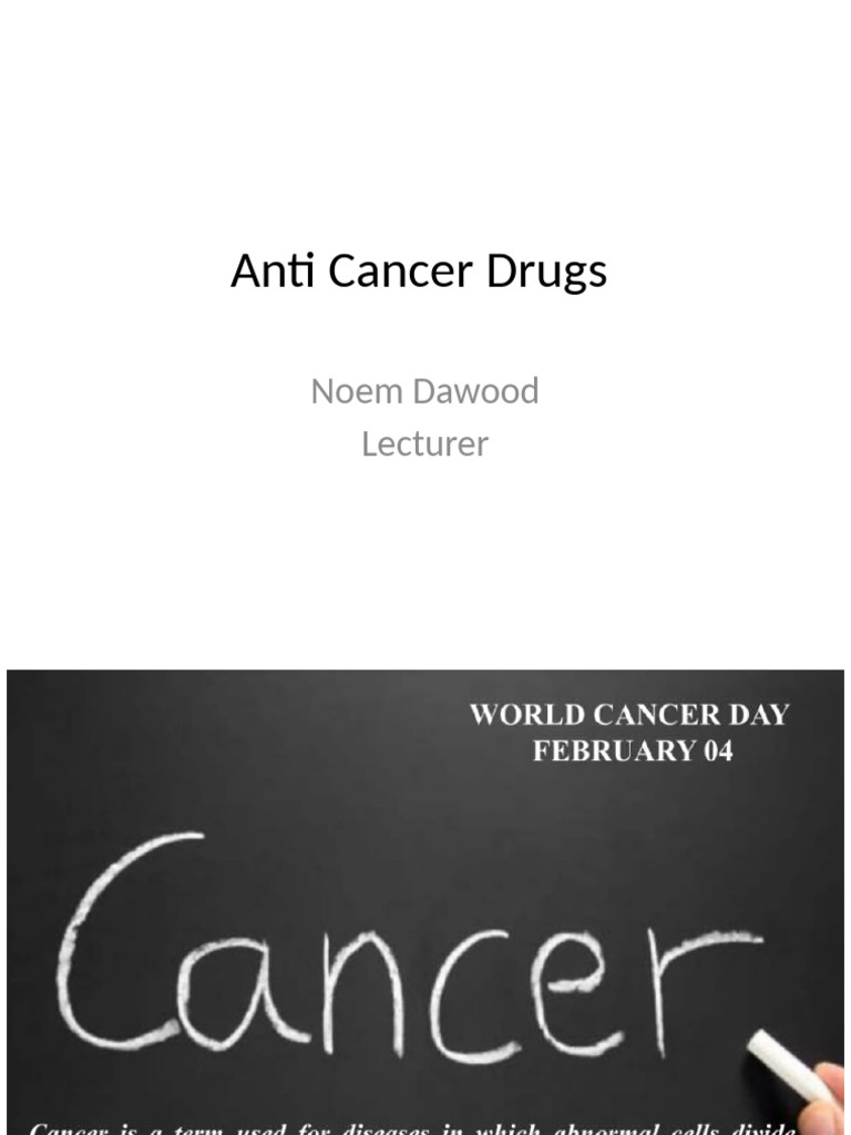 Anti Cancer Drugs Sem 3 1 | PDF
