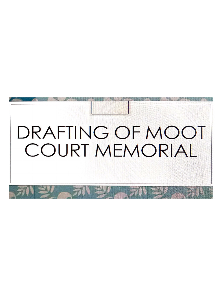 Drafting a Moot Court Memorial Guide | PDF | Jurisdiction | Constitution