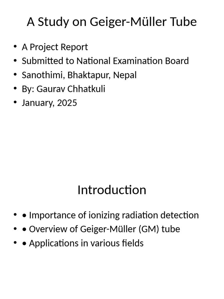 Geiger Muller Tube Presentation | PDF
