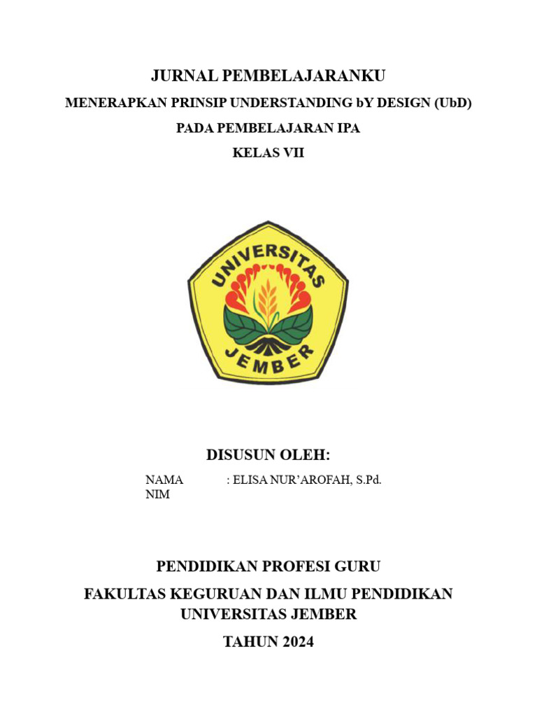 JURNAL PEMBELAJARANKU MODUL 1 MENERAPKAN PRINSIP UNDERSTANDING by DESIGN (UbD) - ELISA NUR ...