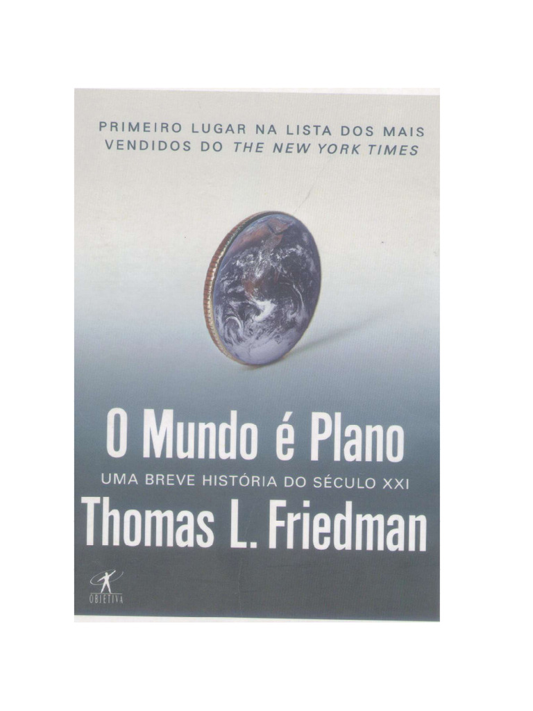 Livro O Mundo e Plano - Uma Historia Breve Do Seculo XXI - Com Notas | PDF