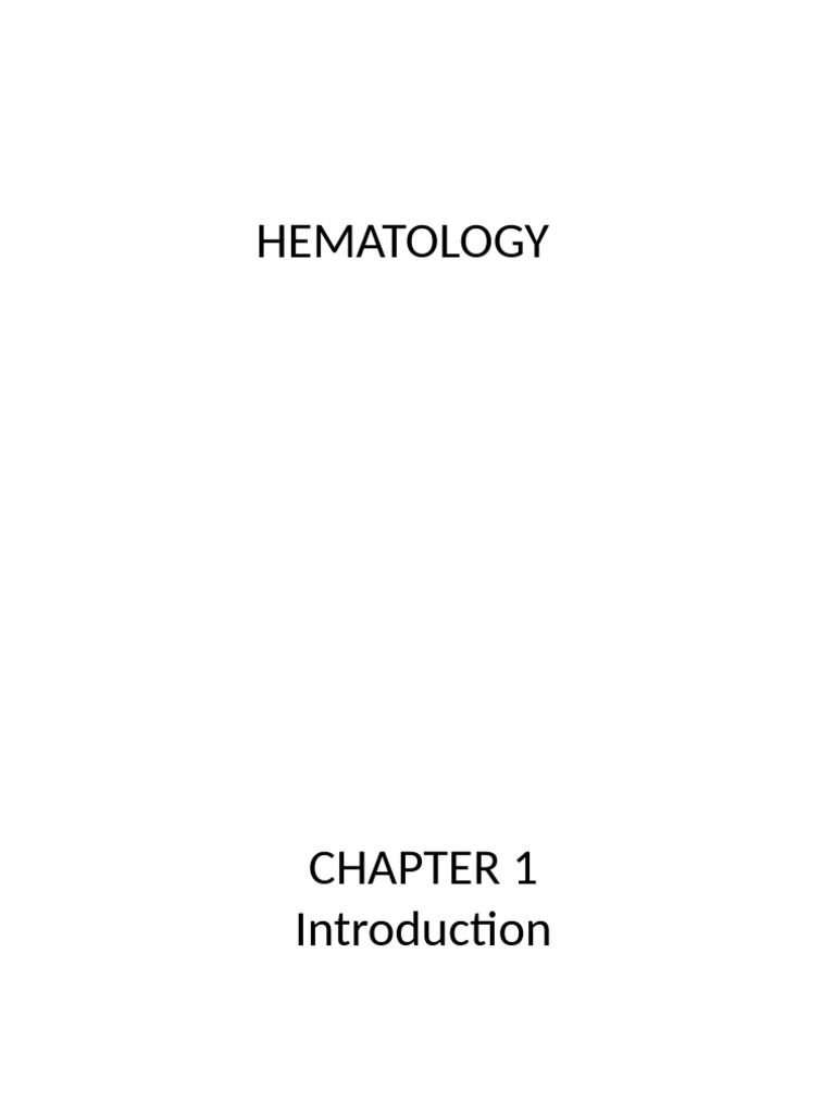 Hema 1 Chapter 1 Introduction | PDF | Hematology | Medicine