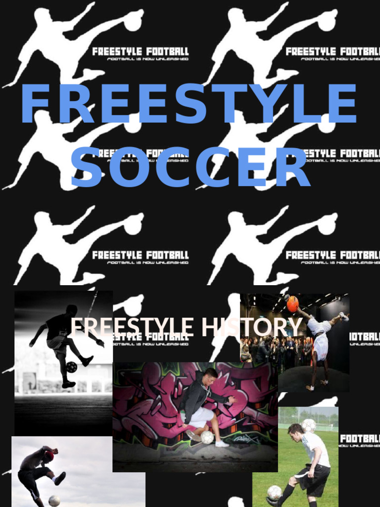 FREESTYLE | PDF | Association Football | Association Football Players