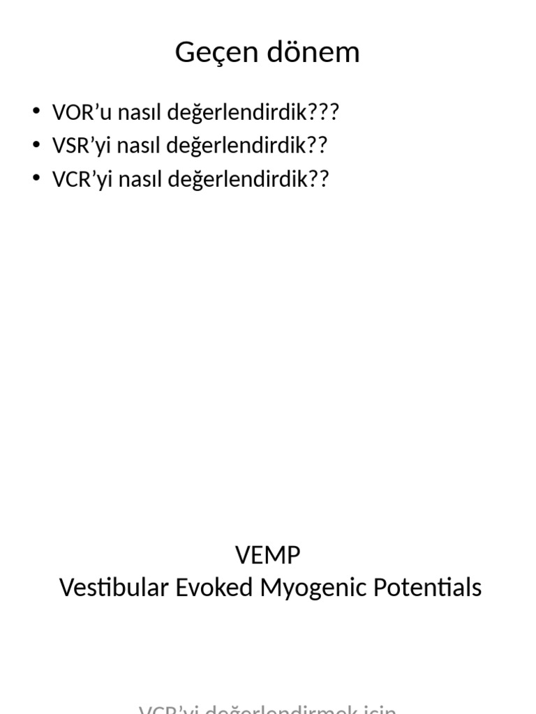 VEMP Vestibular Evoked Myogenic Pot | PDF