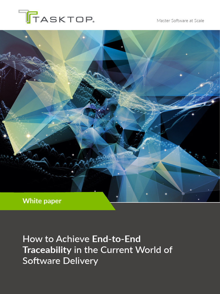 How to Achieve End-To-End Traceability in Software Delivery Whitepaper ...