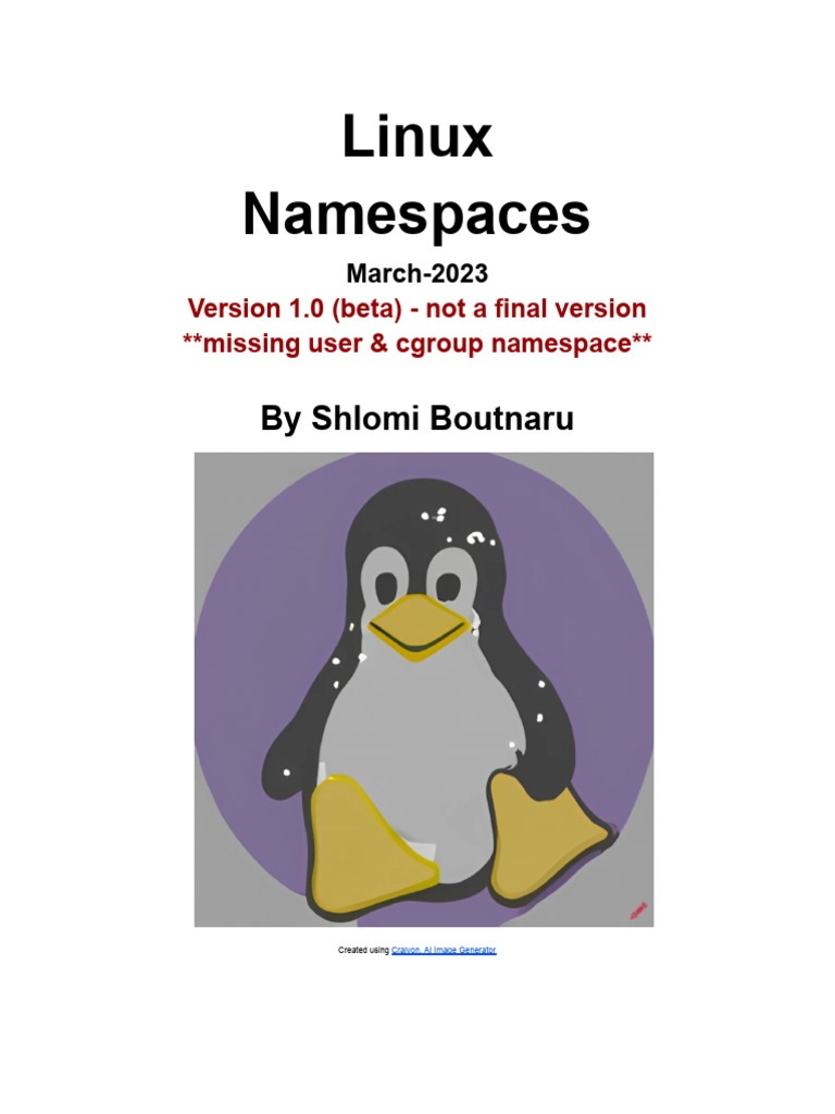 Linux Namespaces Version 1 0 Beta March 2023 1678174184 | PDF ...