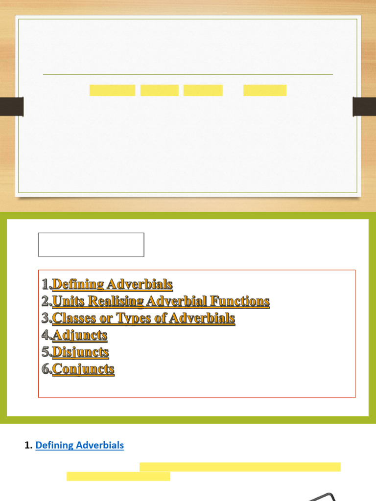 Adjuncts Discjuncts Conjuncts Handout | PDF | Adverb | Linguistic Typology