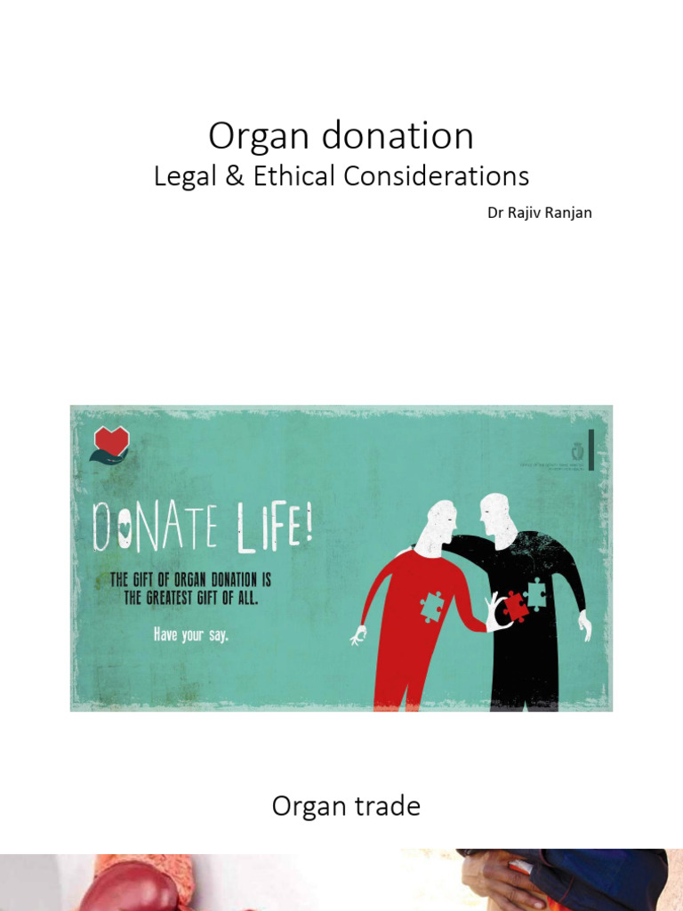 Organ Donation - Legal & Ethical Considerations | PDF | Organ ...