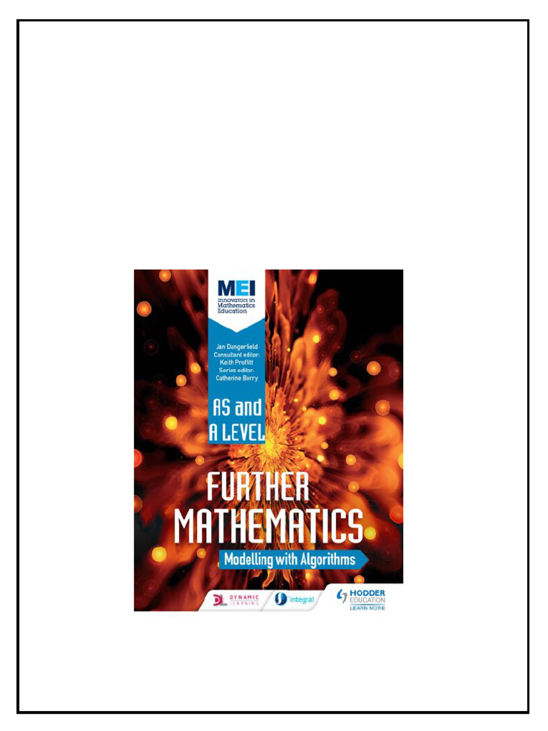 Mei Further Maths Modelling With Algorithms Jan Dangerfield pdf download | PDF | Integer ...
