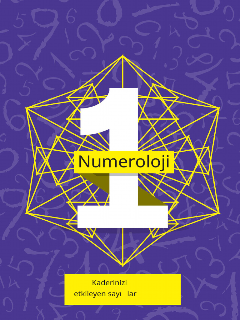 Numeroloji Kaderinizi Etkileyen Sayılar | PDF