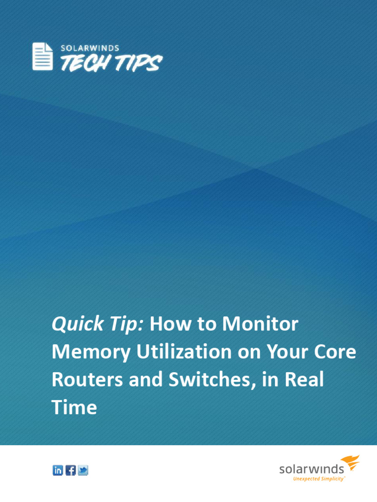 How To Monitor Memory Utilization On Your Core Routers and Switches in ...